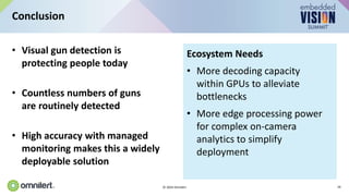 “Omnilert Gun Detect: Harnessing Computer Vision to Tackle Gun Violence ...
