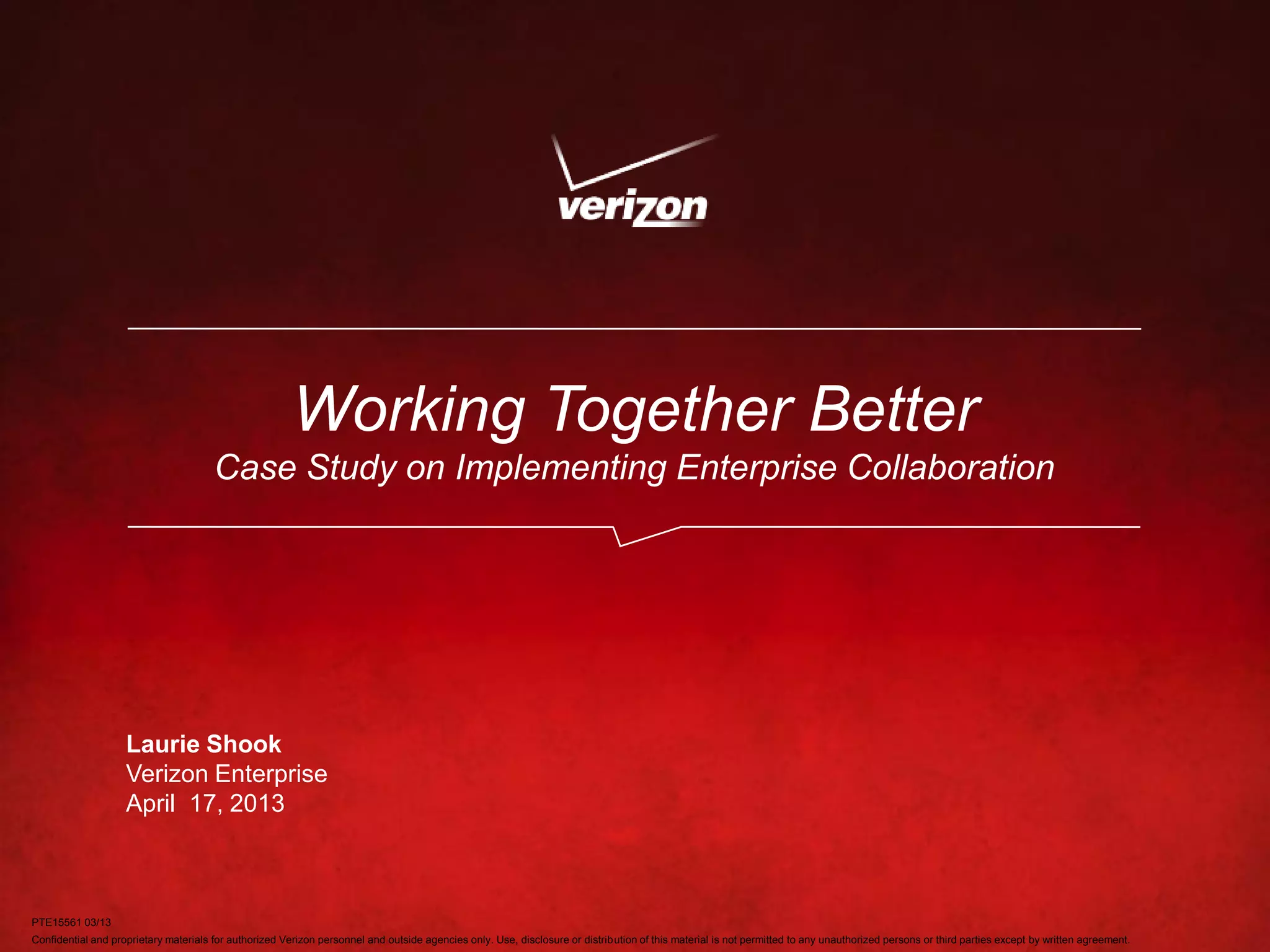 BlogWell New York Social Media Case Study: Verizon, presented by Laurie Shook | PPT