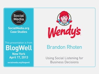 BlogWell New York Social Media Case Study: Wendy's, presented by ...