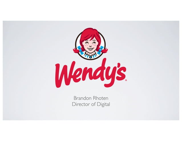 BlogWell New York Social Media Case Study: Wendy's, presented by Brandon Rhoten | PPT