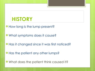 Bwanga's Lump + Ulcer.pptxoverview on Lump and Ulcer examination and History. | PPTX