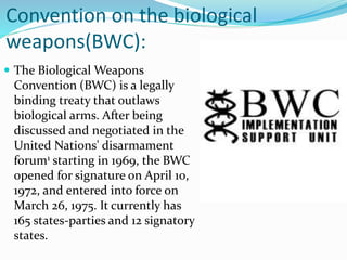 biological weapon convention, | PPTX