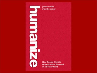 Humanize Your Organization | PDF