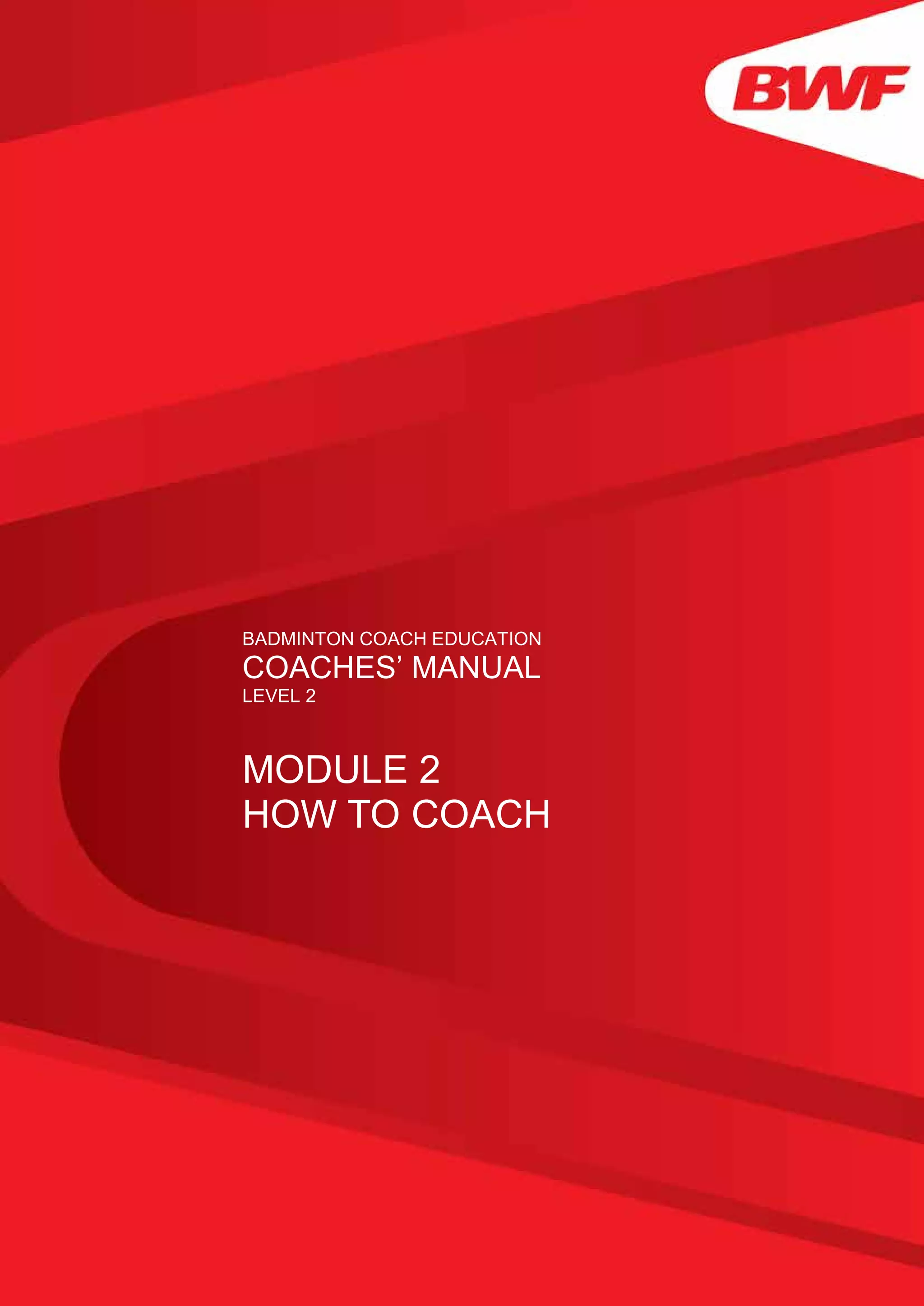 Bwf coaches manual level 2 | PDF