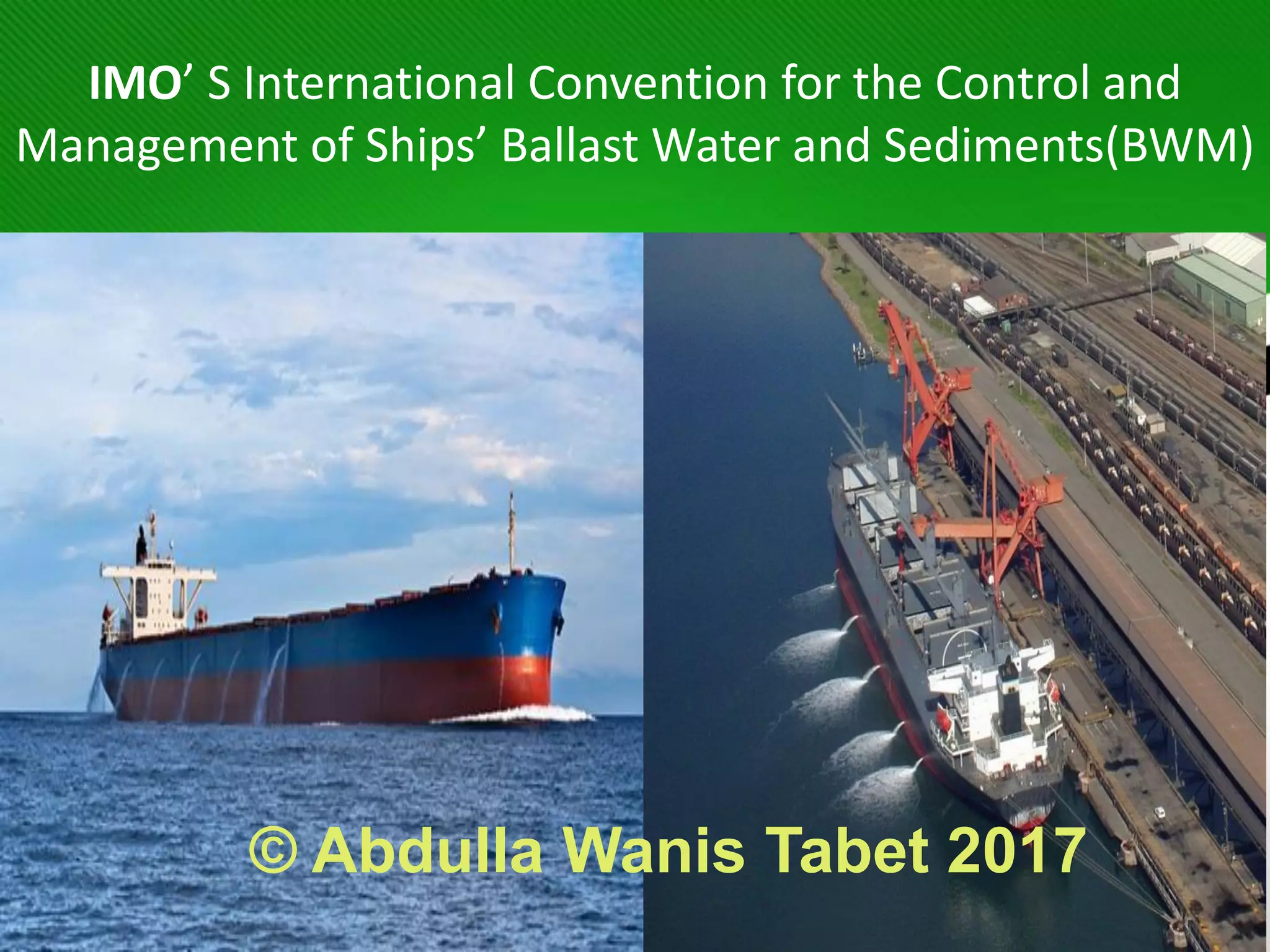 IMO's Ballast Water Management Convention 2004 | PPT