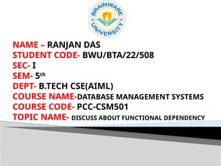 BWU_BTA_22_508_RANJAN DAS(Databse management systems).pptx