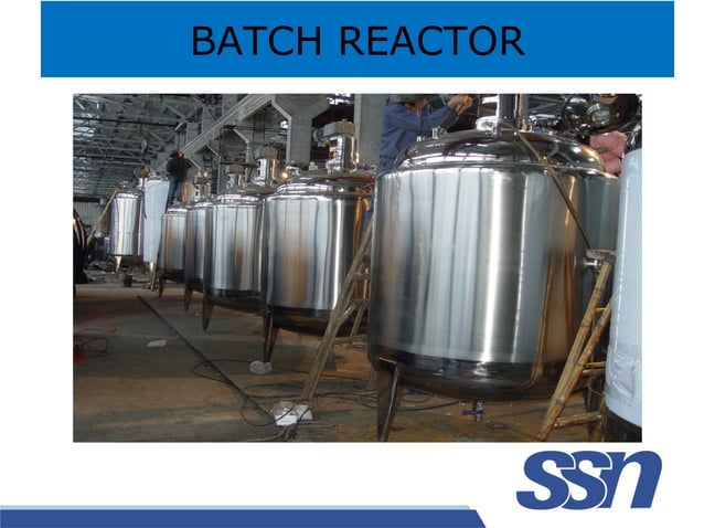 Batch Reactor | PPT