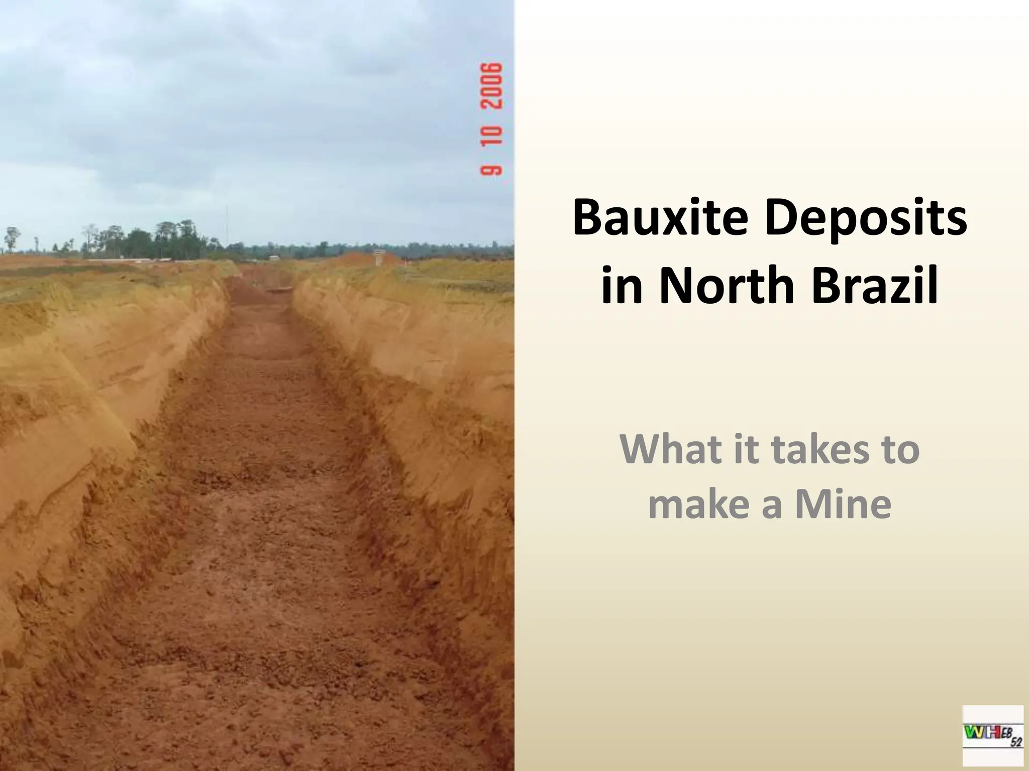 BX 1 - P - Bauxite Deposits in North Brazil - What it takes to make a ...