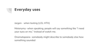 Jargon, metonymy, onomatopoeia | PPT