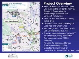 RPA presentation on Luas Broombridge (BxD line) | PPTX