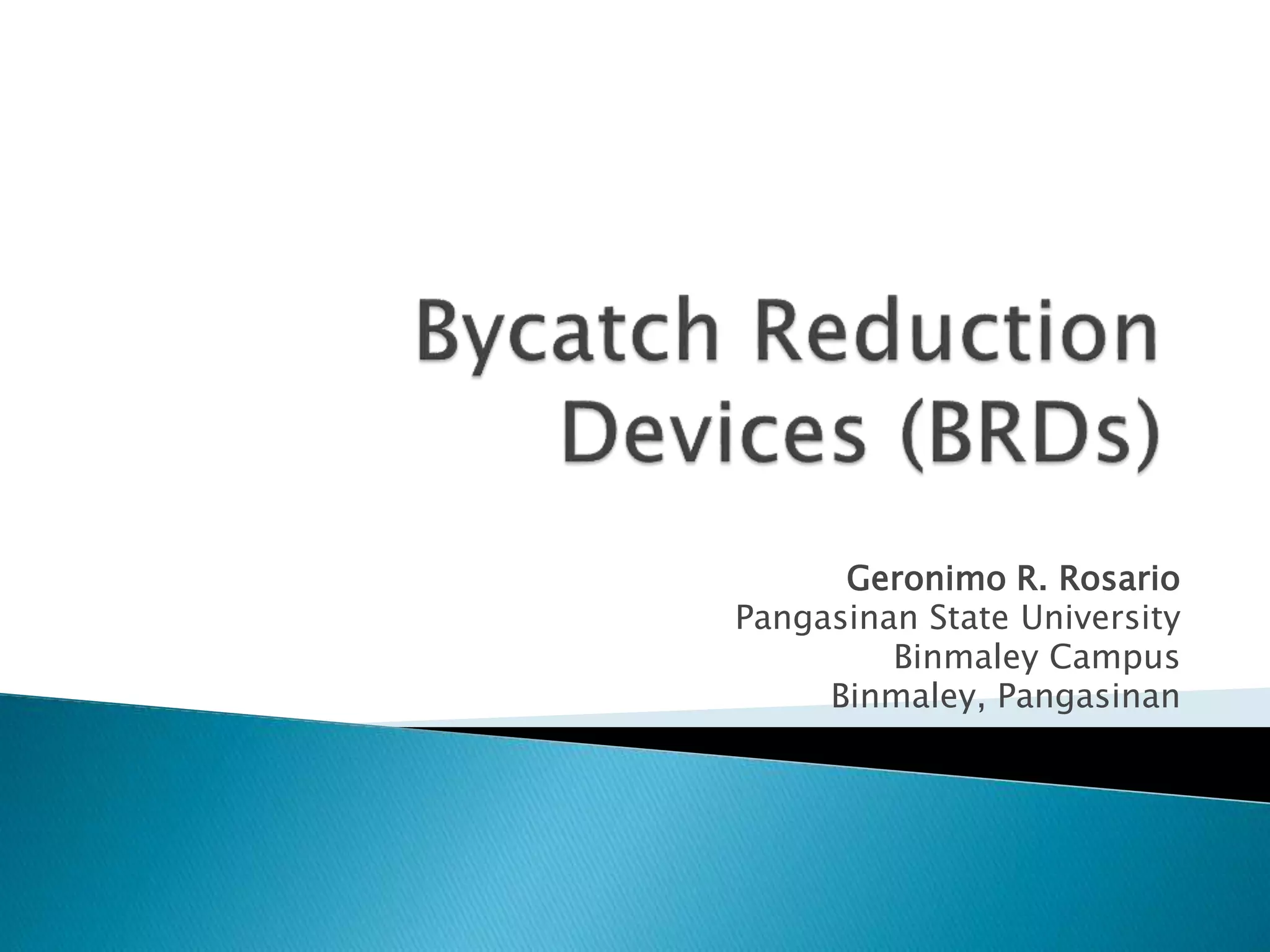 Bycatch Reduction Devices | PPTX