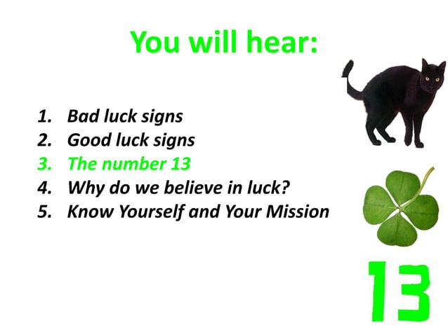 Bad and Good luck | PPTX | Spirituality | Religion & Spirituality