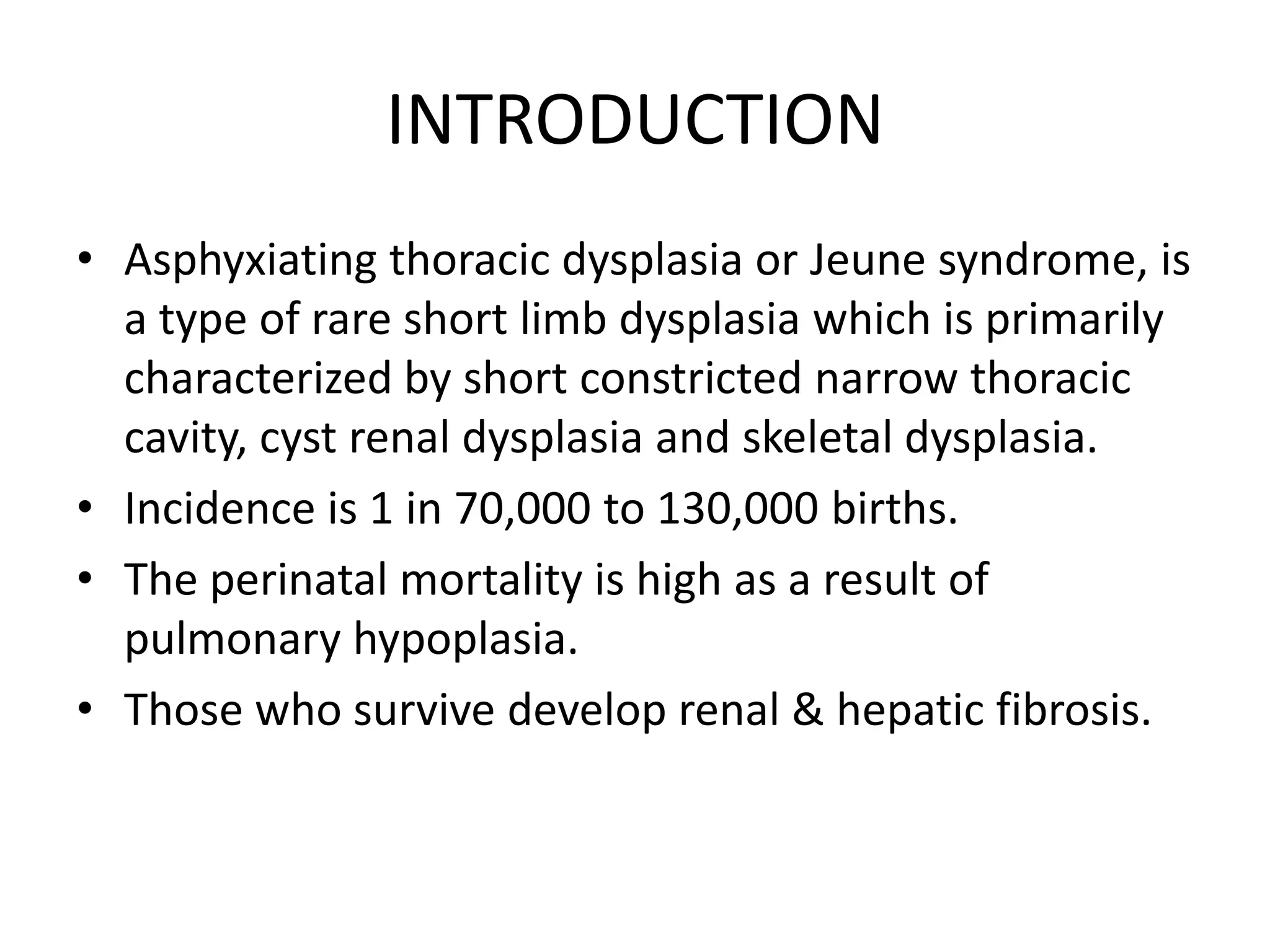 By dr. vijay sharma asphyxiating thoracic dysplasia (jeune syndrome ...