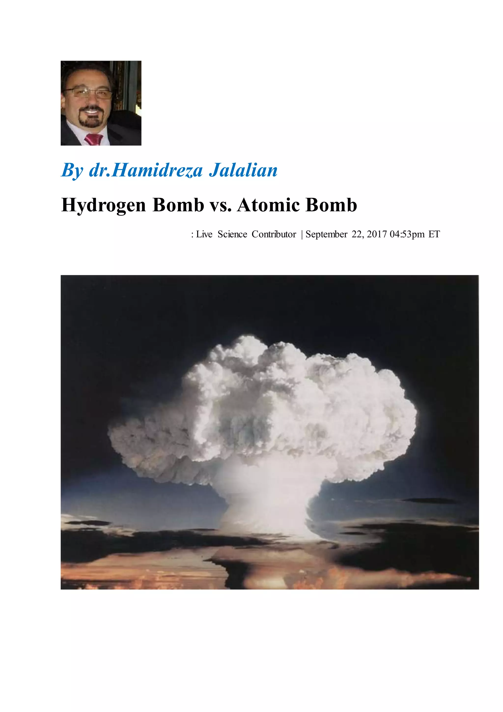 By dr.Hamidreza Jalalian Hydrogen Bomb vs. Atomic Bomb | PDF