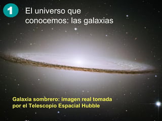 ByG 1ºESO. TEMA 1. El Universo | PPT