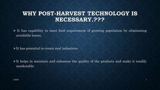 Basic Post Harvest Technologies of fruits and vegetables | PPTX