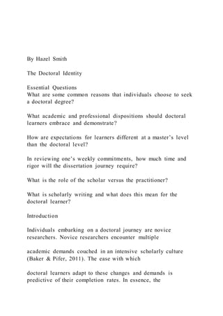 By Hazel SmithThe Doctoral IdentityEssential Questions | DOCX