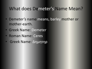 Demeter | PPTX