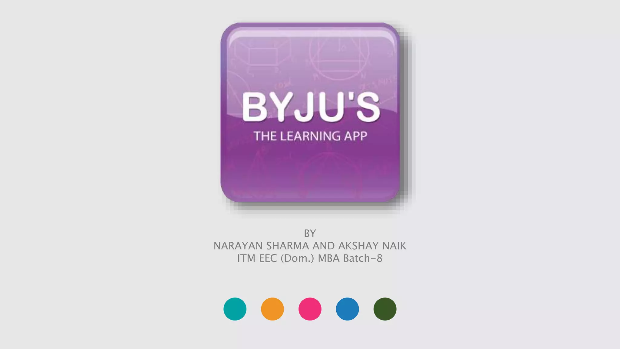 Byju - The Learning App | PPTX
