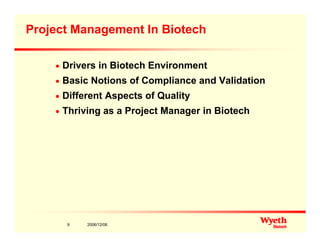 IT-focused Project Management in a Biopharmaceutical Manufacturing ...