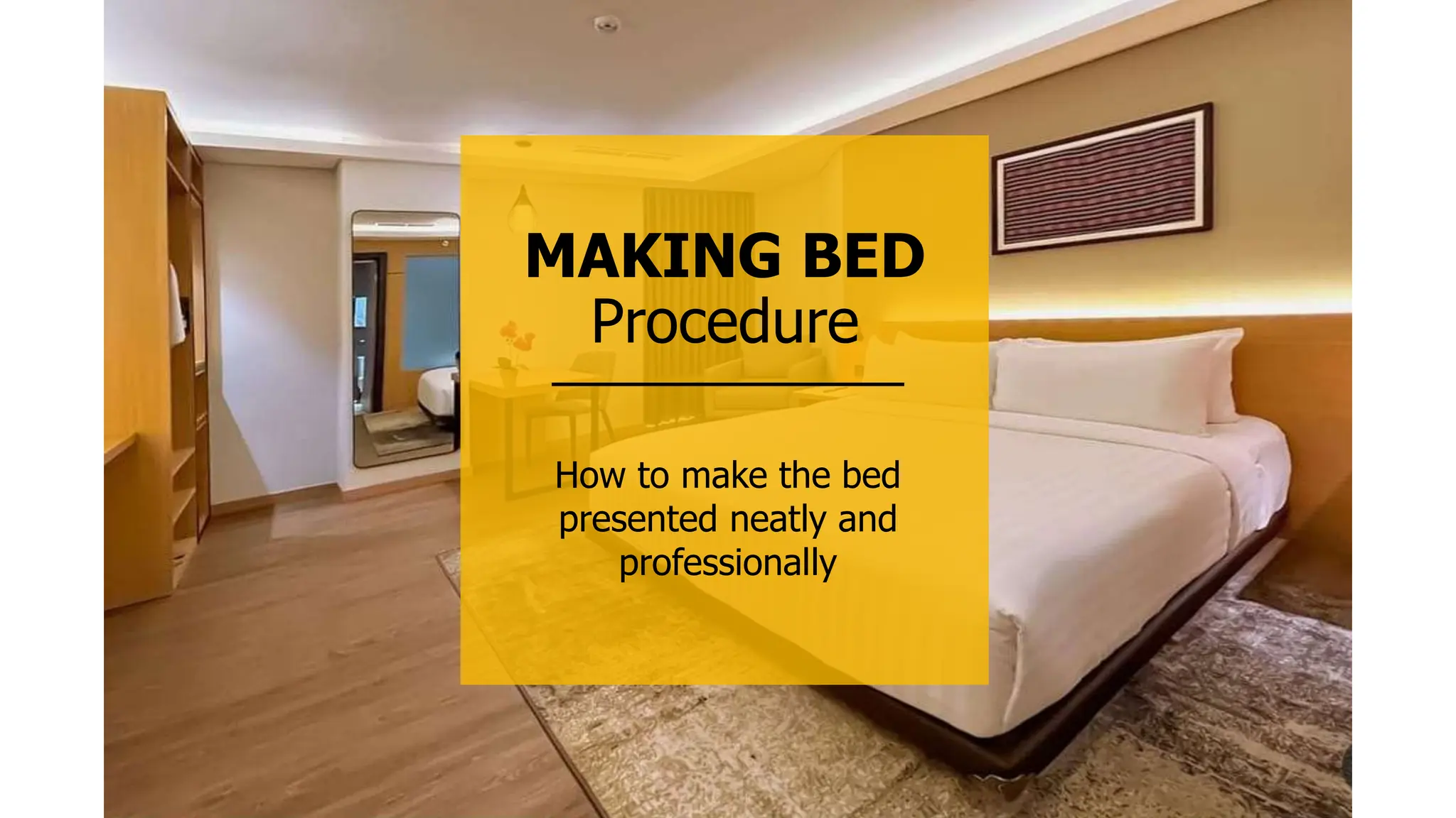 By_LK_MAKING BED presentation #Housekeeping | PPTX