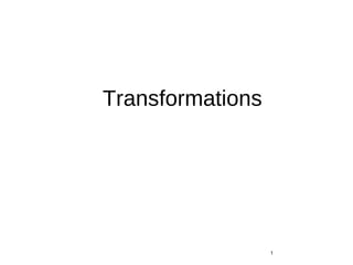 Transformations | PPT