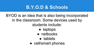 BYOD | PPTX | Tablets and E-readers | Consumer Electronics
