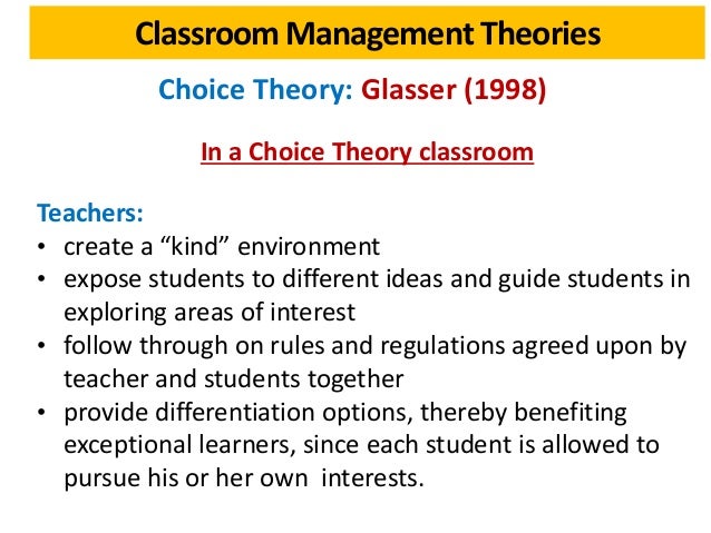 Classroom Management Theories • Skinner’s