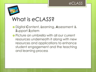 What is eClass? What should I know about BYOD? | PPT
