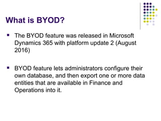 Byod(bring your own databse) | PPT
