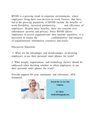 BYOD is a growing trend in corporate environments, where employees b | PDF