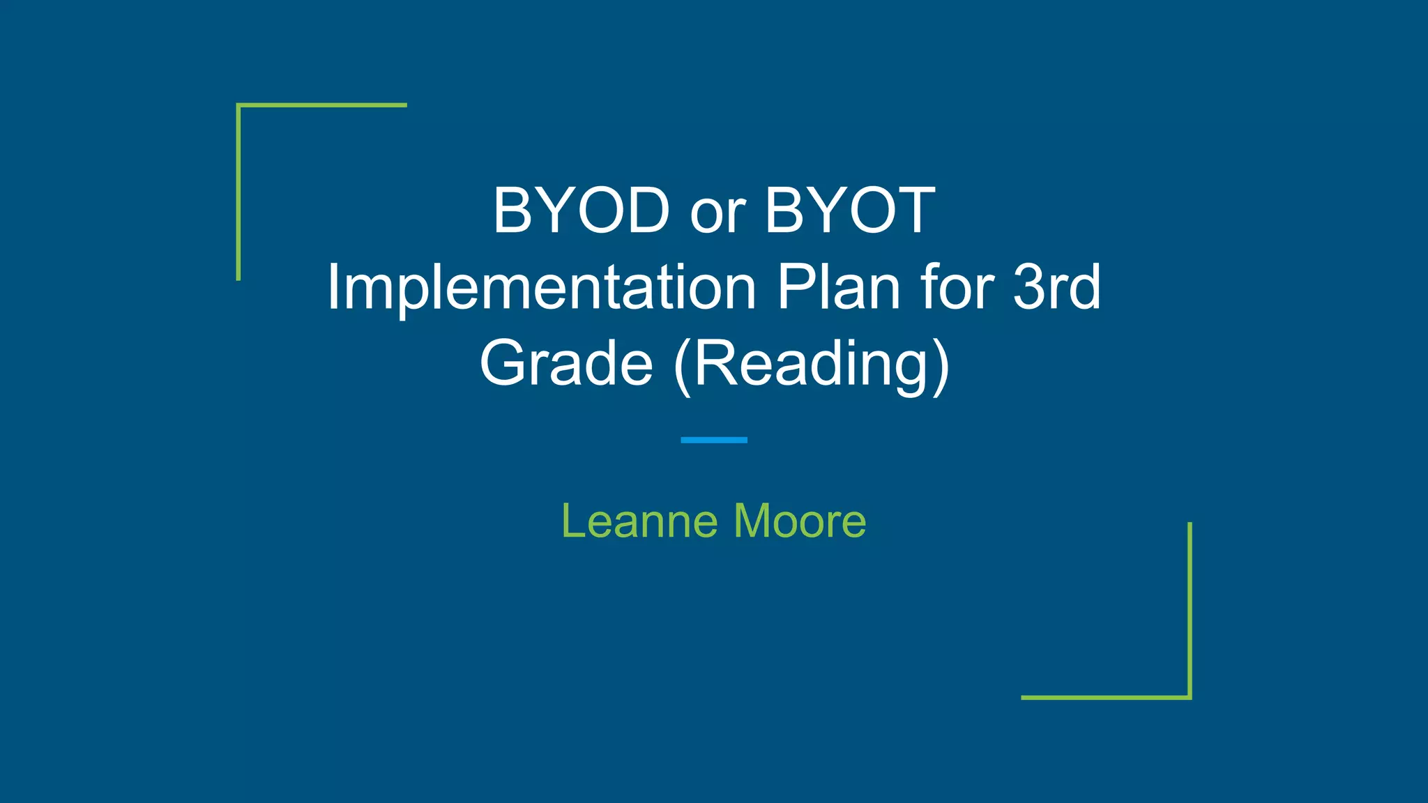 BYOD Implementation Plan | PPTX