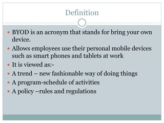 BYOD (Bring Your Own Device) | PPT