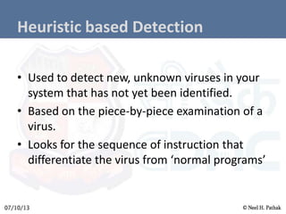 Anti-virus Mechanisms and Various Ways to Bypass Antivirus detection | PPT