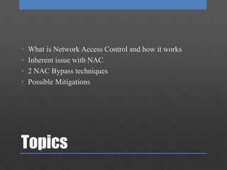 Bypassing nac solutions and mitigations | PPTX