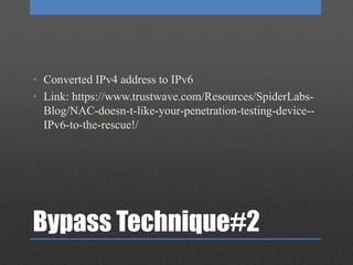 Bypassing nac solutions and mitigations | PPTX