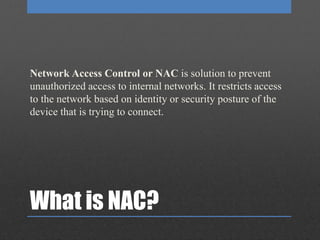 Bypassing nac solutions and mitigations | PPTX