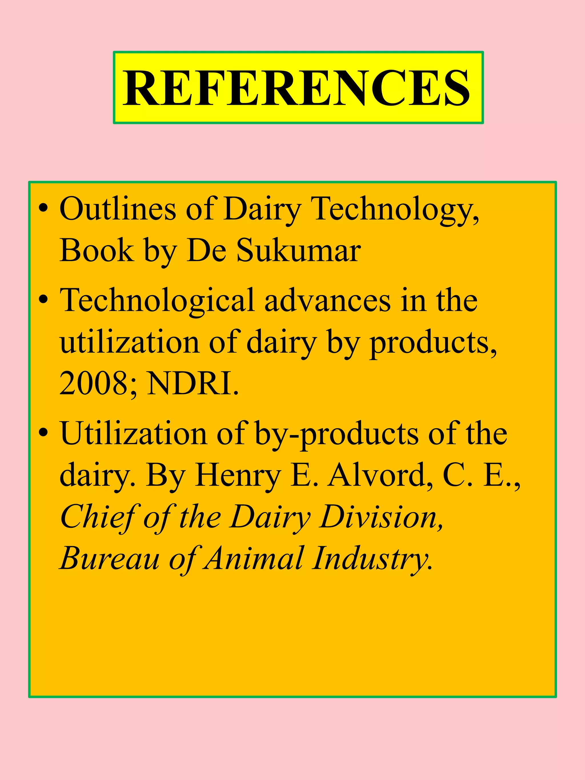utilisation of by products from dairy industry | PPTX
