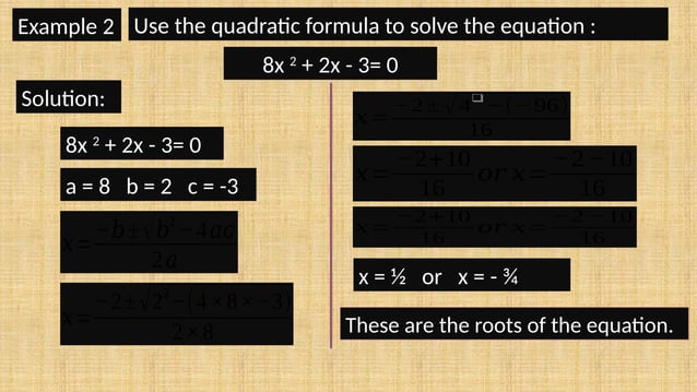 Solving quadratic equation by quadratic formula.pptx