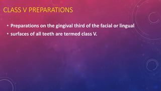 cavity preparation | PPTX