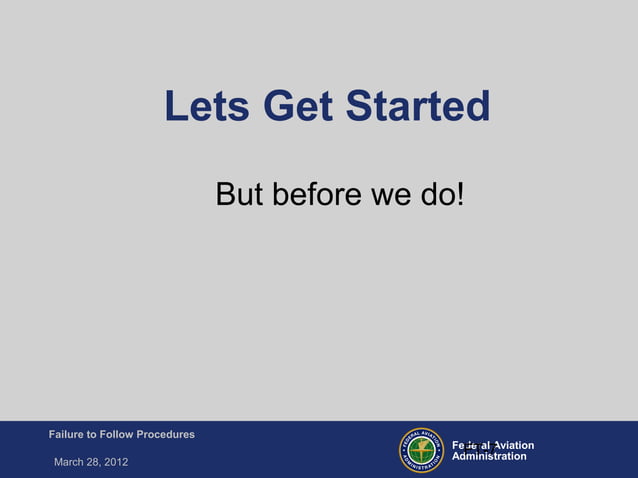 Failure to Follow Procedures | PPT | Air Travel | Travel Type