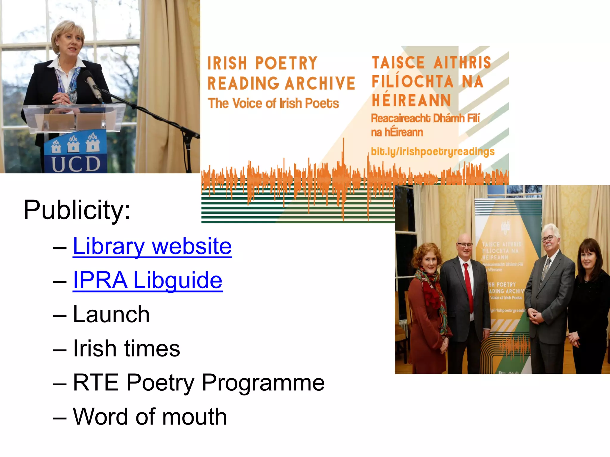 Strategic Partnerships: Irish Poetry Reading Archive and Library Exhibitions | PPT