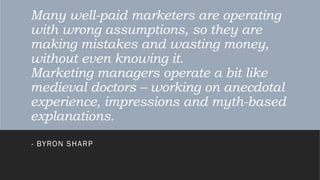 Byron Sharp - How Brands Grow / 1. fejezet | PDF