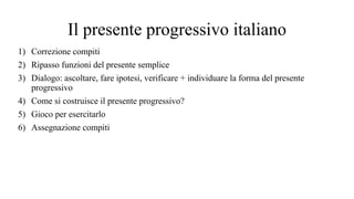 il present progressive in italiano (stare + gerundio).pdf