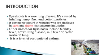 Byssinosis | PPTX