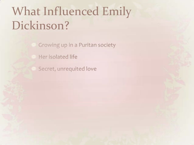 The Influences of Emily Dickinson | PPT