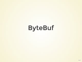 Bytebuf vs DirectByteBuffer | PPT