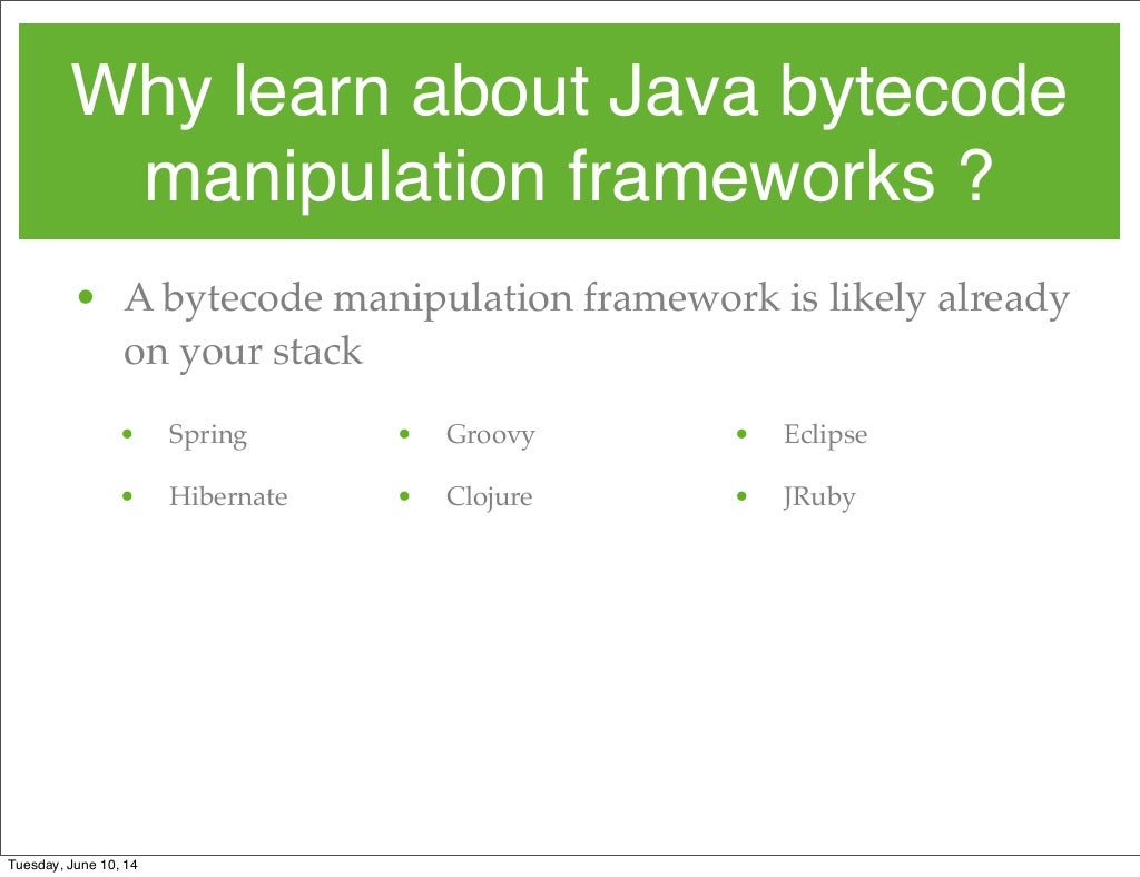 Bytecode Manipulation With Javassist And Asm