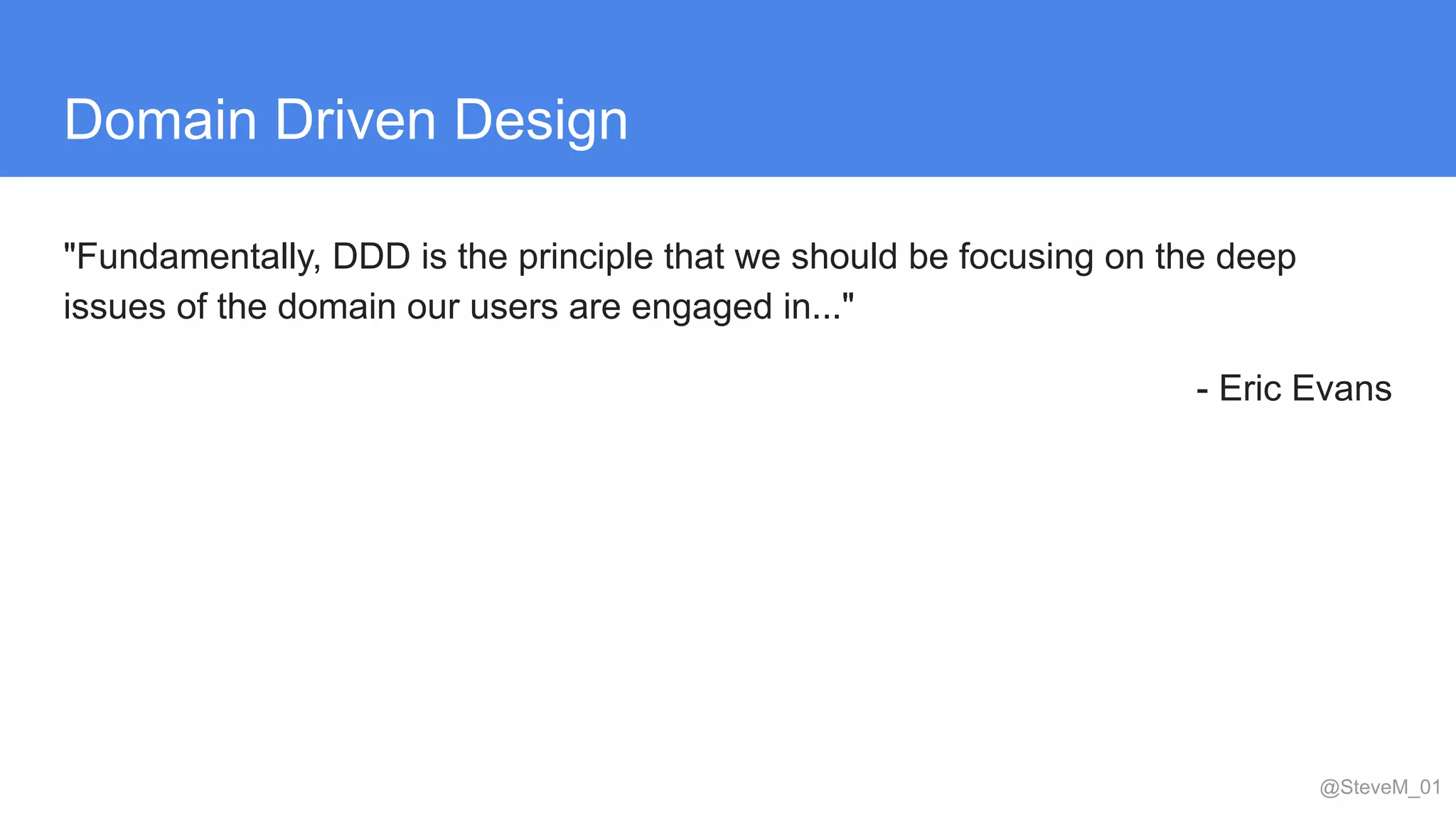 Introduction to Domain Driven Design: Describing the problem, not the ...