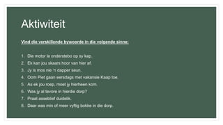 Bywoorde Afrikaanse from grade u till grade 12 | PPTX